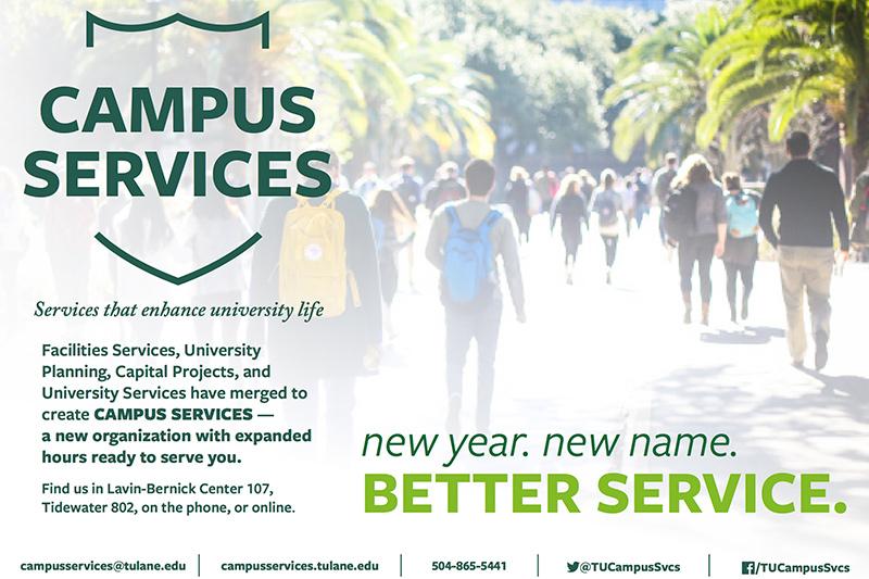 Tulane Campus Services offers one-stop shop | Tulane University News